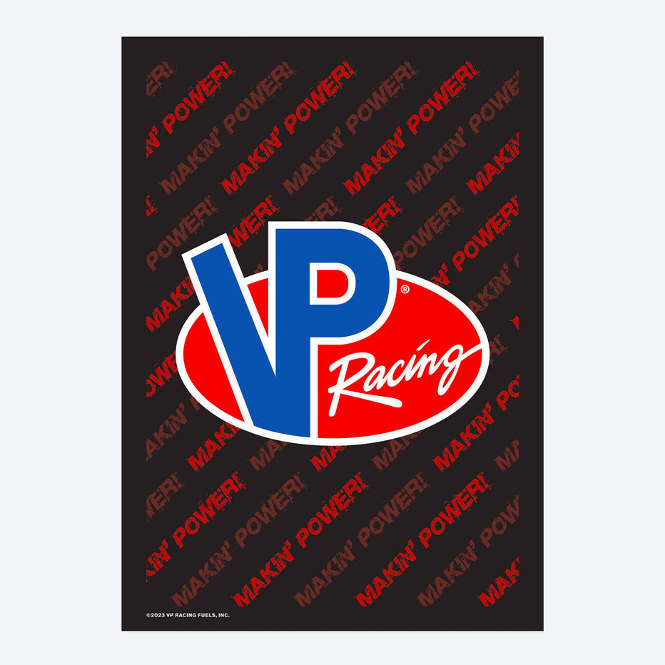 VP Racing - Makin' Power Posters – VP Racing Fuels Australia